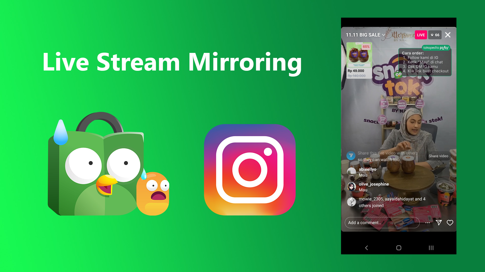 Mirroring Tokopedia Live Shopping to Instagram Live